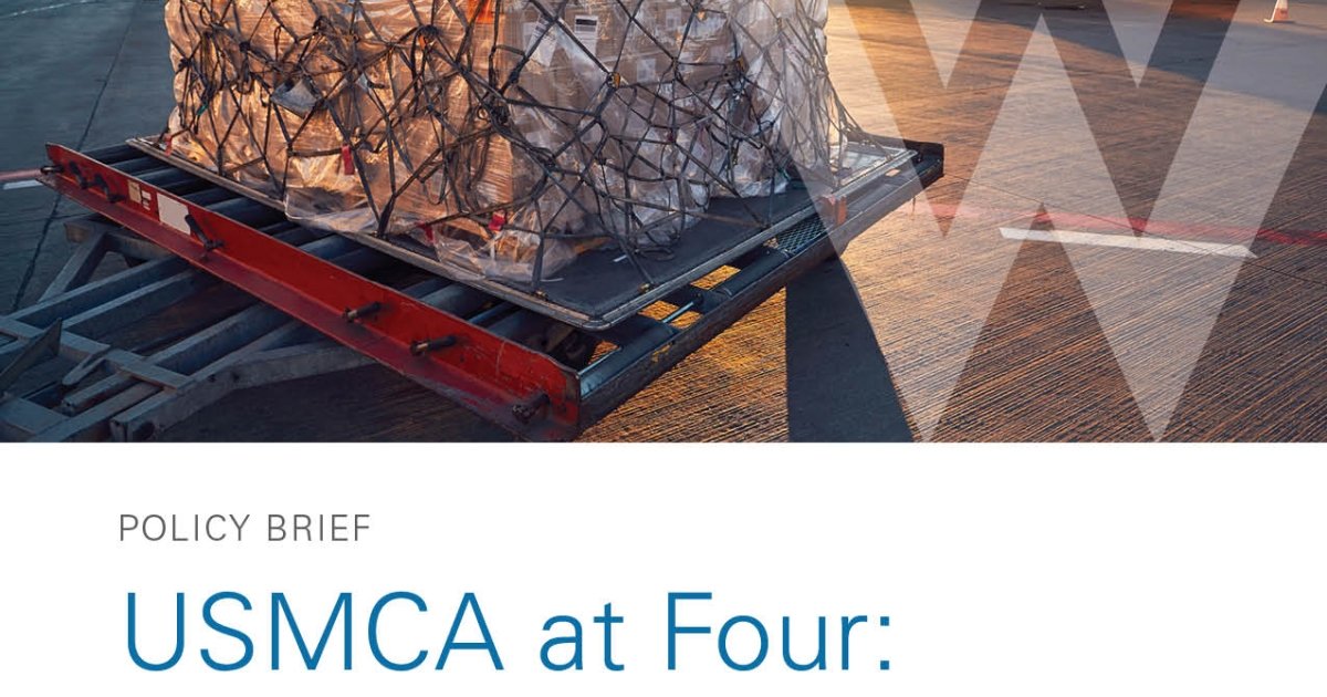 USMCA at Four: Measuring Success, Addressing China, and Working Towards ...